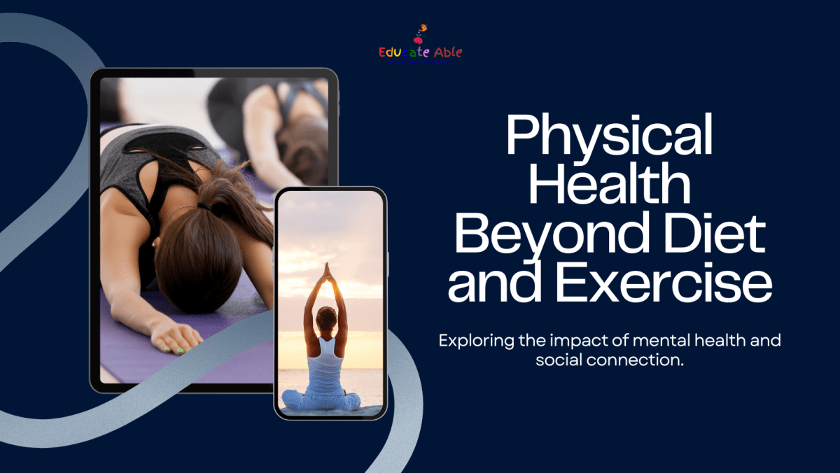 Expanding the Dimensions of Physical Well-being Beyond Diet and ...