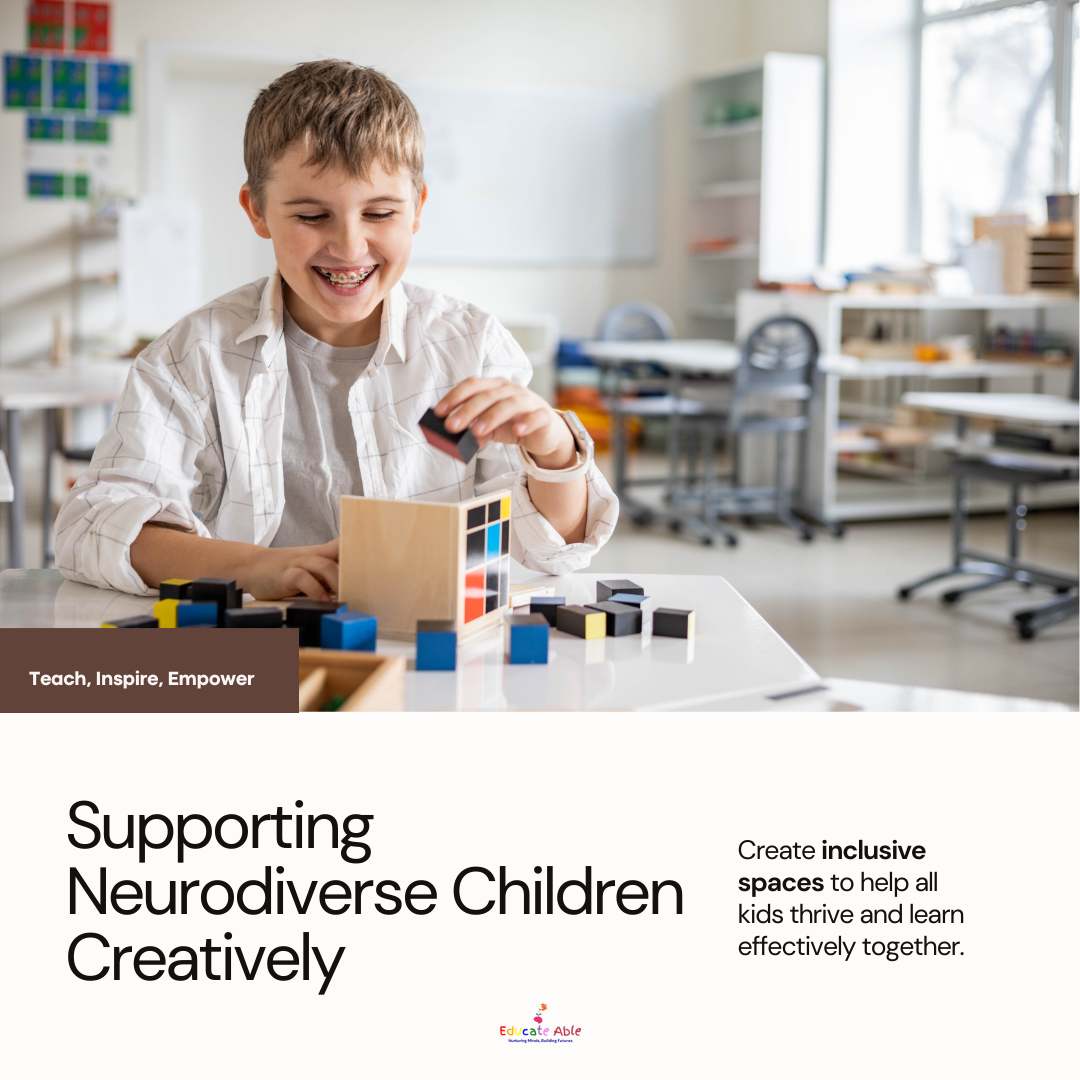 Tips for Teachers of Neurodiverse Children – EducateAble