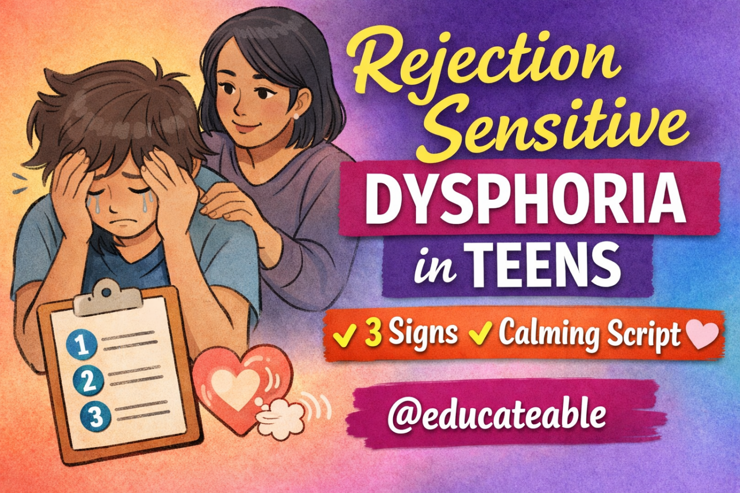 Rejection Sensitivity in Teens – EducateAble